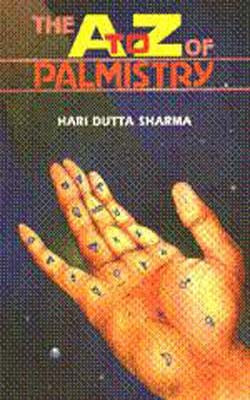 The A to Z of Palmistry by Hari Dutt Sharma – The India Club