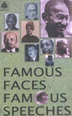 Famous Faces Famous Speeches by Dipavali Debroy – The India Club