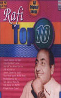 Rafi : Top 10 (Music CD) by Mohammad Rafi – The India Club