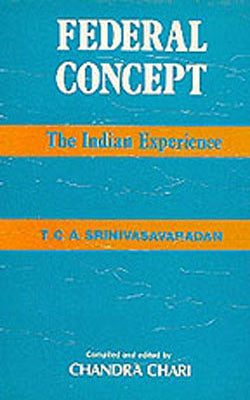 Federal Concept - The Indian Experience by Chandra Chari – The India Club