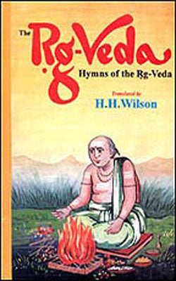 The Rg-Veda (Set of 6 Volumes) by H H Wilson – The India Club