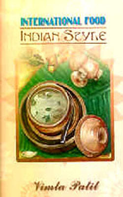 International Food: Indian Style by Vimla Patil – The India Club