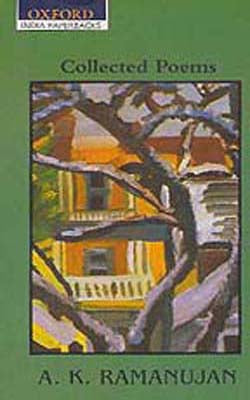 Collected Poems by A K Ramanujan – The India Club