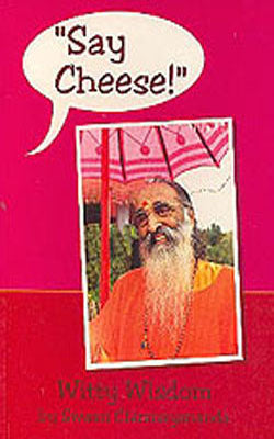 Say Cheese - Witty Wisdom by Swami Chinmayananda – The India Club