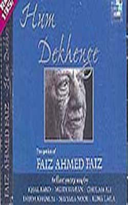 Hum Dekhenge - The Genius of Faiz Ahmed Faiz (MUSIC CD) by Faiz Ahmed ...