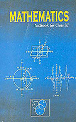 Mathematics : Textbook For Class XI by Shveta Uppal – The India Club