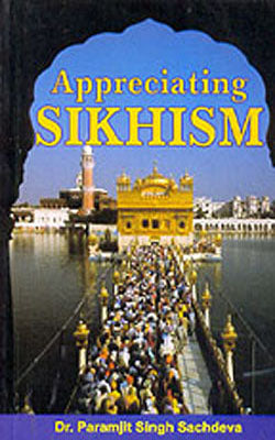 Appreciating Sikhism by Paramjit Singh Sachdeva – The India Club