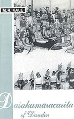 Dasakumaracarita of Dandian (English + Sanskrit) by M R Kale – The ...