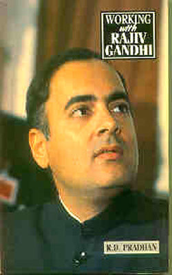 Working with Rajiv by R D Pradhan – The India Club