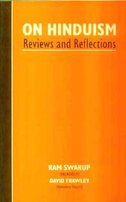 On Hinduism - Reviews and Reflections by Ram Swarup – The India Club