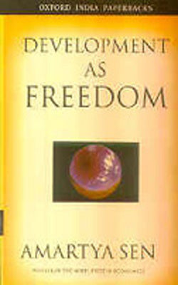 Development As Freedom by Amartya Sen – The India Club