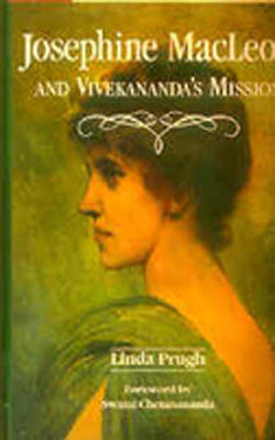 Josephine MacLeod and Vivekananda's Mission by Linda Prugh – The India Club