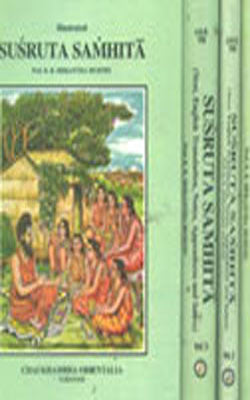 Susruta Samhita - ILLUSTRATED (Set of 4 Vols. Bound in 3 Books) by K R ...
