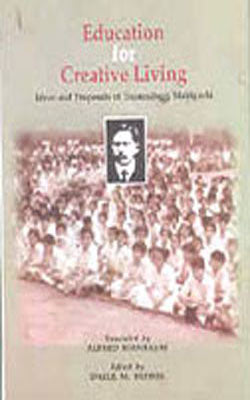 Education for Creative Living- Ideas & Proposals of Tsunesaburo ...