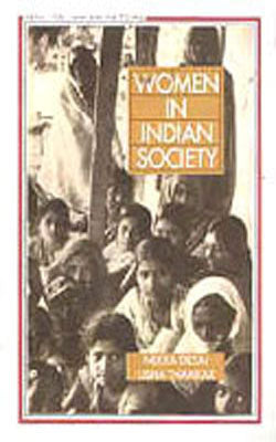 Women in Indian Society by Neera Desai – The India Club